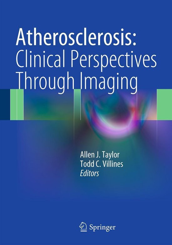 Atherosclerosis: Clinical Perspectives Through Imaging (ebook), Todd C ...