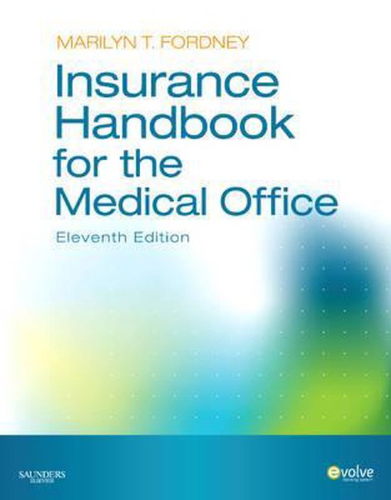 Insurance Handbook for the Medical Office | 9781437701289 | Marilyn ...