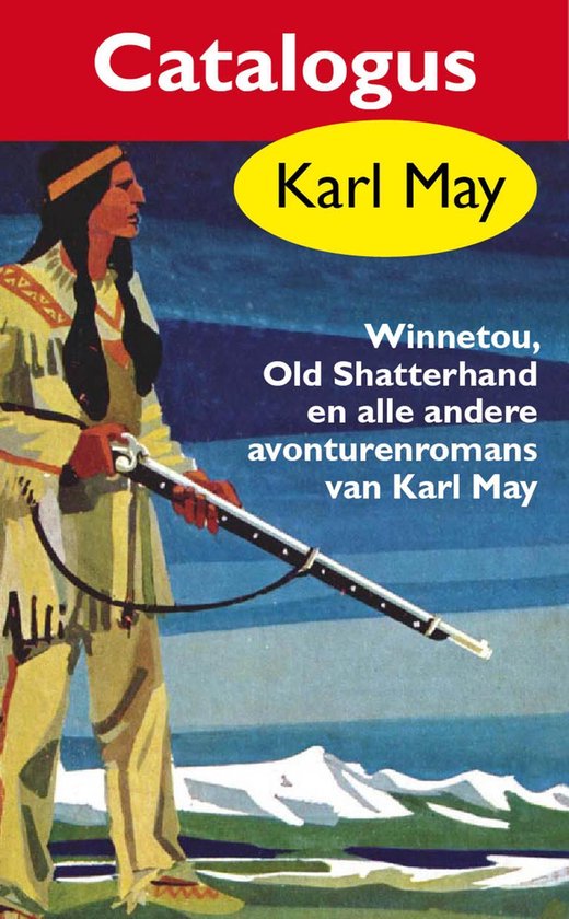 Karl May - Karl May Catalogus (ebook), Karl May | 9789000315161 ...