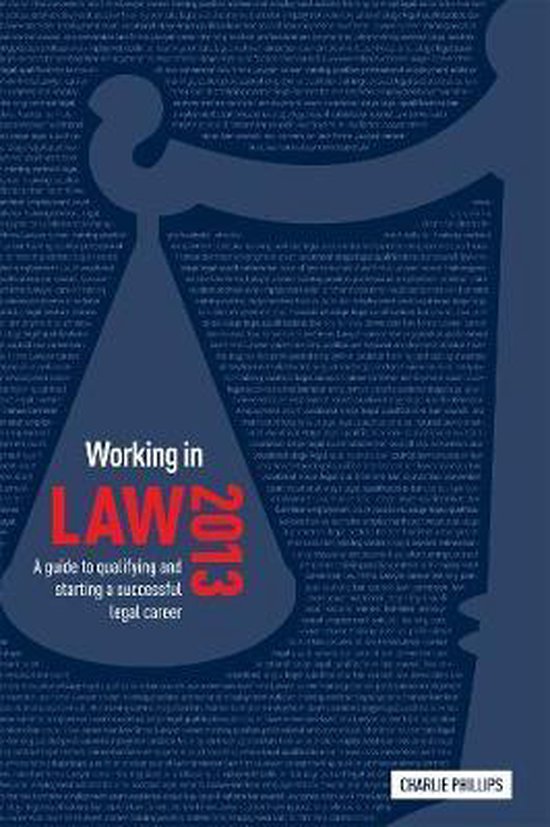 Working In Law | 9781844555185 | Charlie Phillips | Boeken | bol.com
