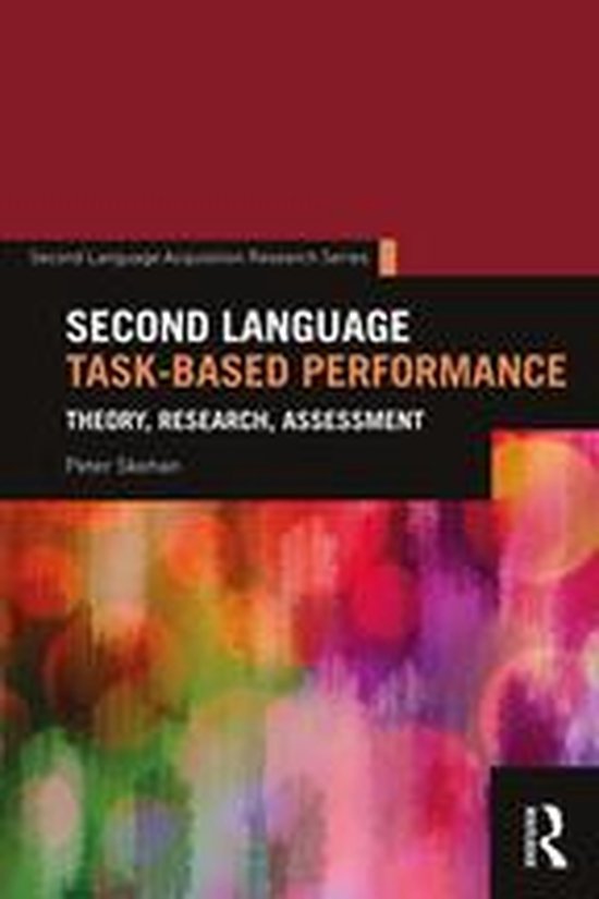 Second Language Task-Based Performance (ebook), Peter Skehan ...