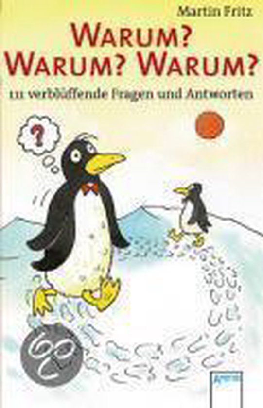 Warum? Warum? Warum?, Martin Fritz | 9783401026800 | Boeken | bol
