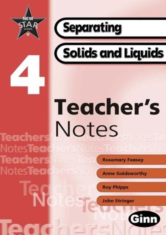 New Star Science: Year 4: Separating Solids And Liquids Teacher Notes ...