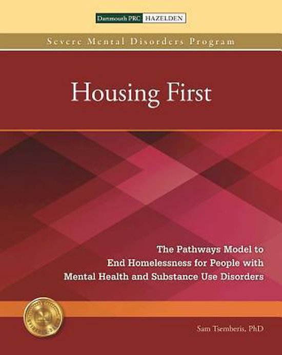 Housing First | 9781616496494 | Sam Tsemberis | Boeken | bol.com