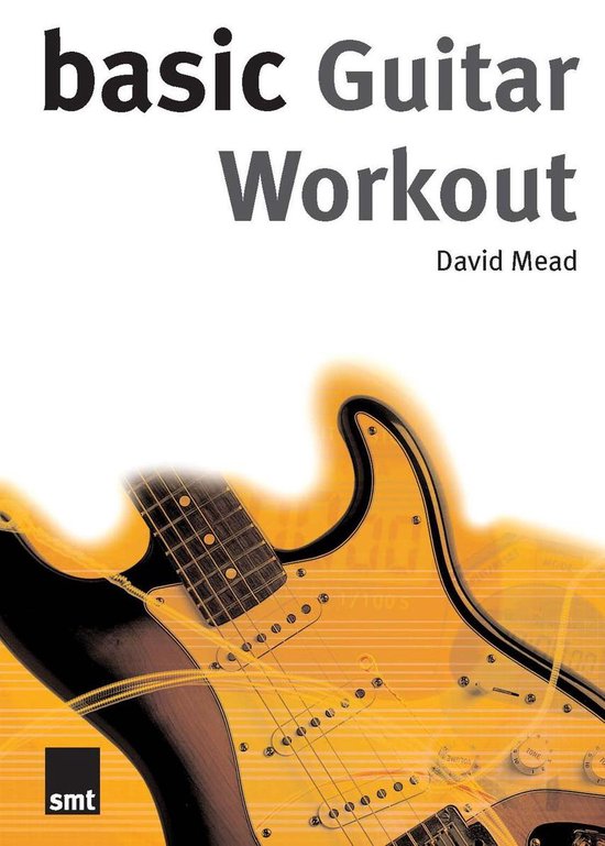 Basic Guitar Workout (ebook), Paul White | 9780857121899 | Boeken | bol.com