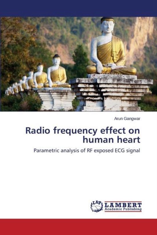 Radio frequency effect on human heart | 9783659752063 | Gangwar Arun ...