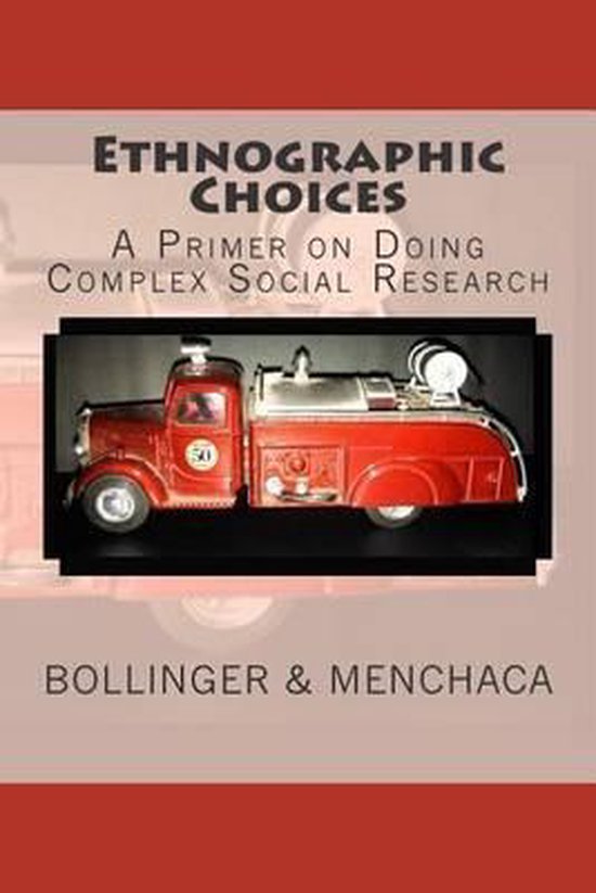 Ethnographic Choices, Christopher Bollinger | 9781502916037 | Boeken ...
