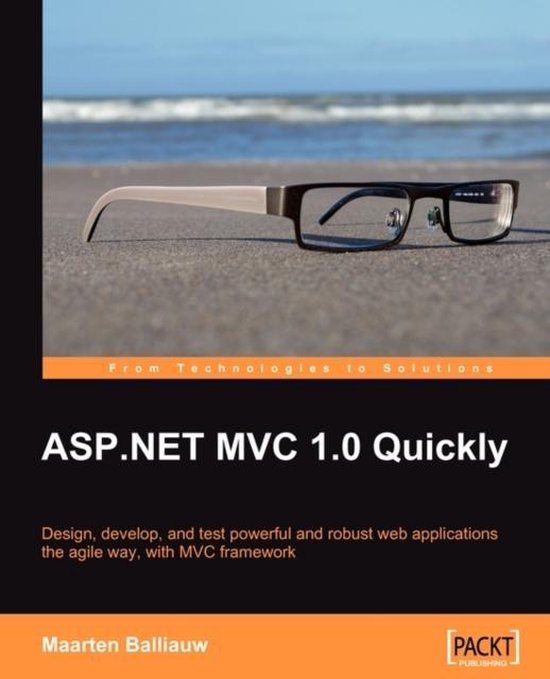 ASP.NET MVC 1.0 Quickly, Maarten Balliauw | 9781847197542 | Boeken | bol.com