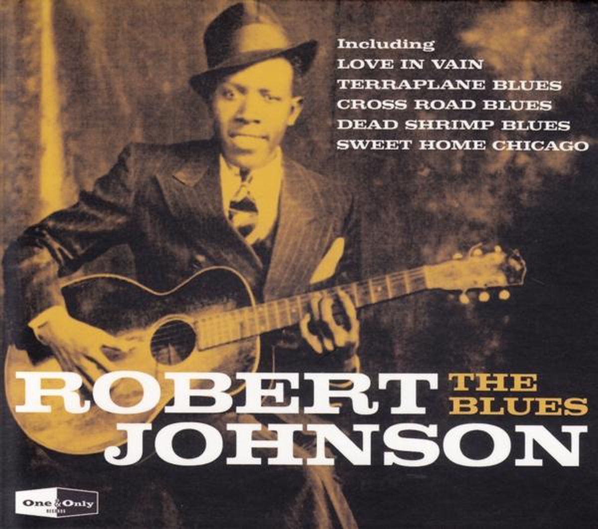 Robert Johnson - Blues, Robert Johnson | CD (album) | Muziek | bol