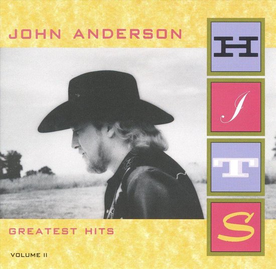Greatest Hits, Vol. 2, John Anderson | CD (album) | Muziek | bol.com