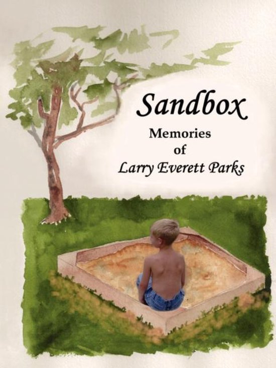 Sandbox, Larry Everett Parks | 9781425104047 | Boeken | bol