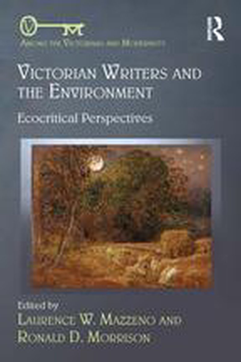 Among the Victorians and Modernists - Victorian Writers and the ...