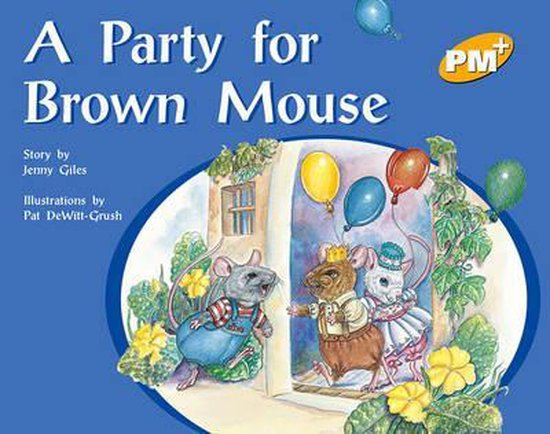 A Party for Brown Mouse, Jenny Giles | 9780170096324 | Boeken | bol