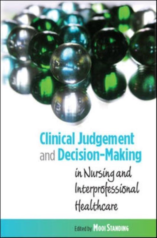 Clinical Judgement and Decision-Making in Nursing and Inter ...