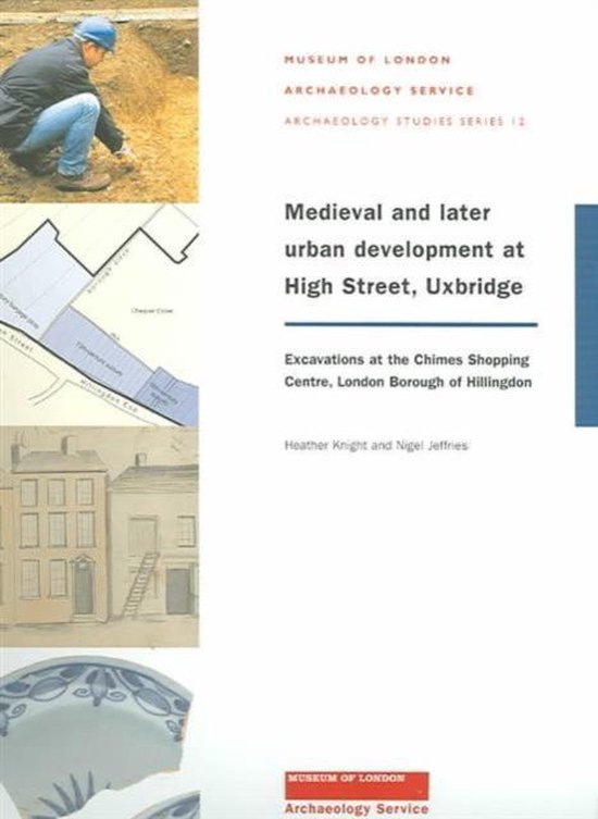 MoLAS Archaeology Studies Series- Medieval and later urban development ...