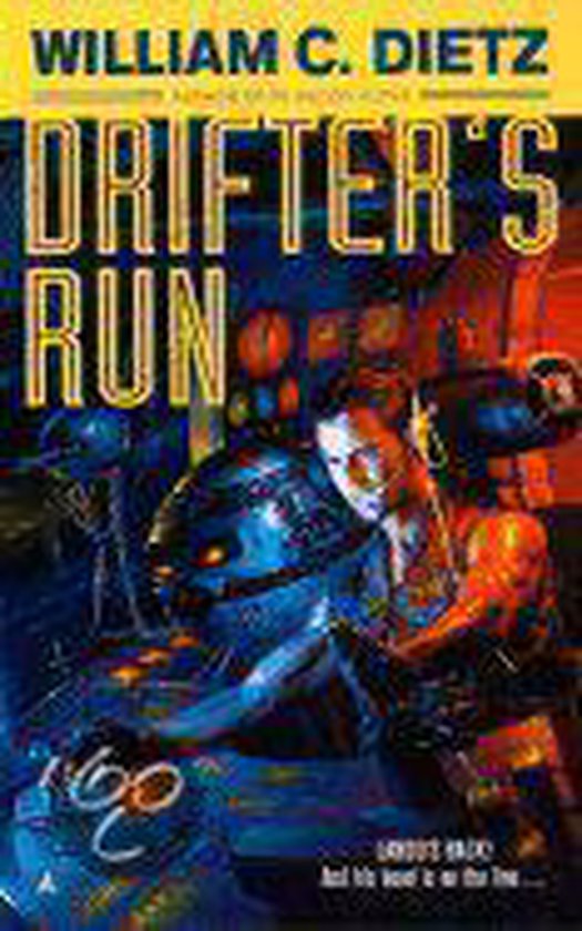 Drifter's Run, William C. Dietz | 9780441168149 | Boeken | bol