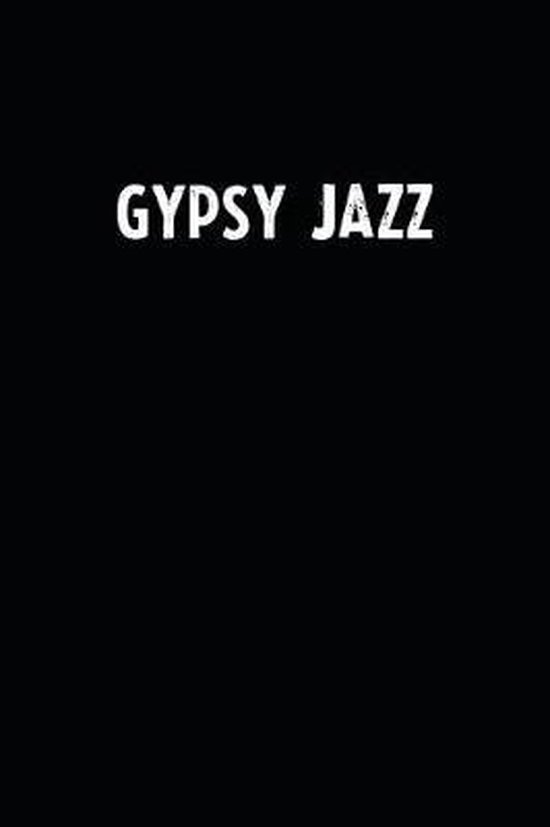 Gypsy Jazz, Unikks Publishing | 9781097763580 | Boeken | bol.com