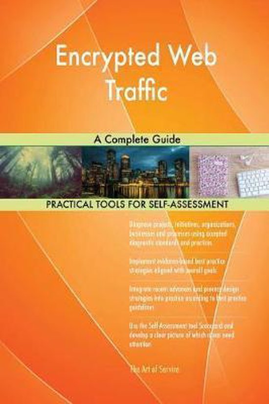 Encrypted Web Traffic A Complete Guide | 9780655506645 | Gerardus ...