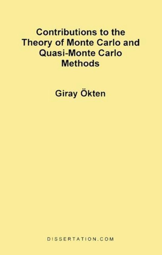Contributions to the Theory of Monte Carlo and Quasi-Monte Carlo ...