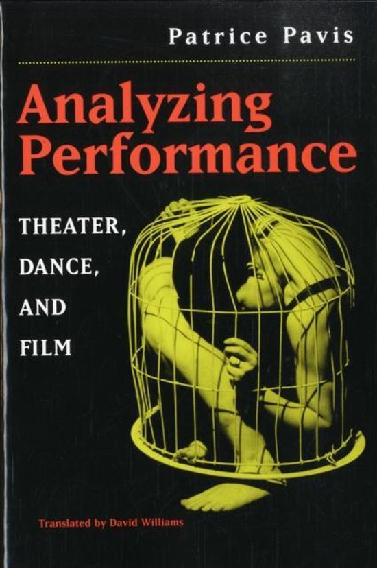 Analyzing Performance | 9780472066896 | Patrice Pavis | Boeken | bol