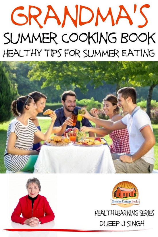 Grandma's Summer Cooking Book (ebook), Dueep J. Singh | 9781310100796 ...