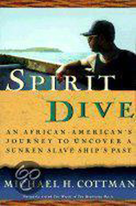 Spirit Dive, Michael H. Cottman | 9780609805527 | Boeken | bol.com