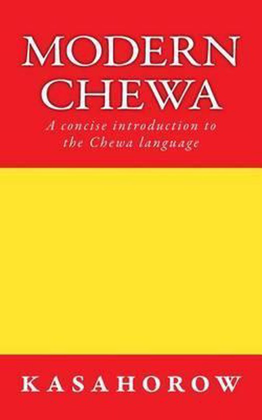 Modern Chewa | 9781499356786 | Kasahorow | Boeken | bol.com