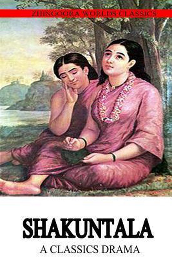 Shakuntala, Kalidasa (Classical Sanskrit Writer) | 9781475172461 ...