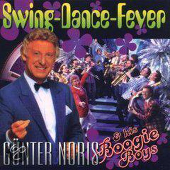 Swing-Dance-Fever, Gunter Noris | CD (album) | Muziek | bol.com