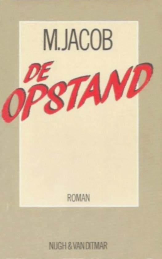 De opstand, Jacob Vredenbregt | 9789023656586 | Boeken | bol.com