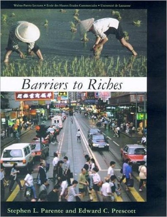 Barriers to Riches | 9780262661300 | Stephen L. Parente | Boeken | bol.com