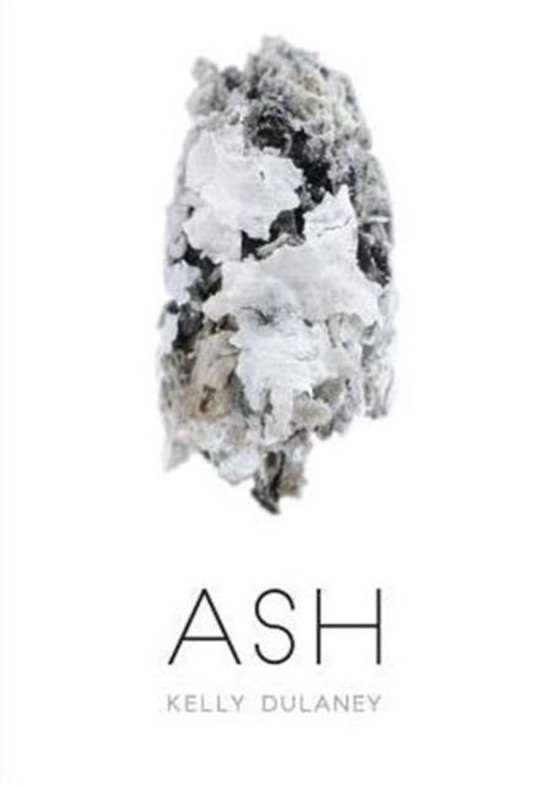 Ash, Kelly Dulaney | 9780993769061 | Boeken | bol.com