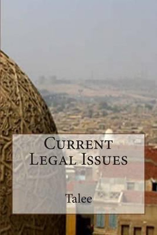 Current Legal Issues | 9781502530363 | Talee | Boeken | bol.com