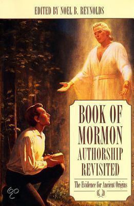 Book of Mormon Authorship Revisited, Noel B Reynolds | 9780934893251 ...