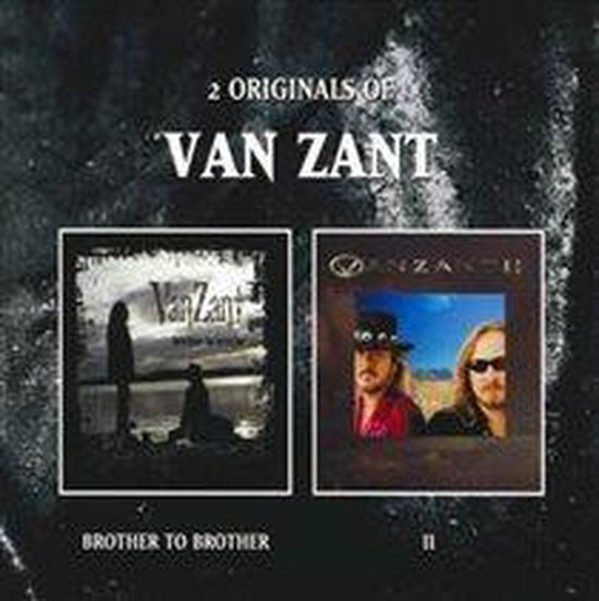 Brother to Brother/Van Zant II, Van Zant | CD (album) | Muziek | bol.com