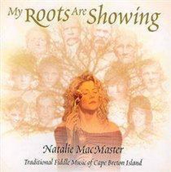 My Roots Are Showing, Natalie Macmaster | CD (album) | Muziek | bol