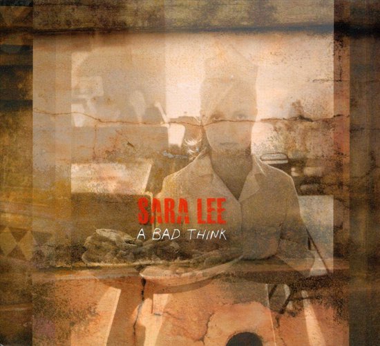 Sara Lee, A Bad Think | CD (album) | Muziek | bol