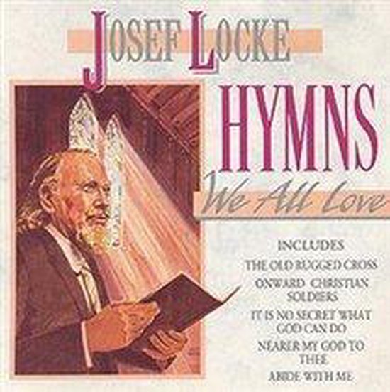Josef Locke - Hymns We All Love (CD), Josef Locke | CD (album) | Muziek ...
