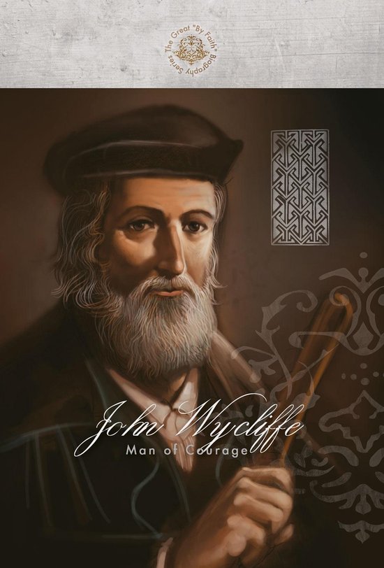 By Faith Biography - John Wycliffe (ebook), Ambassador | 9781889893761 ...
