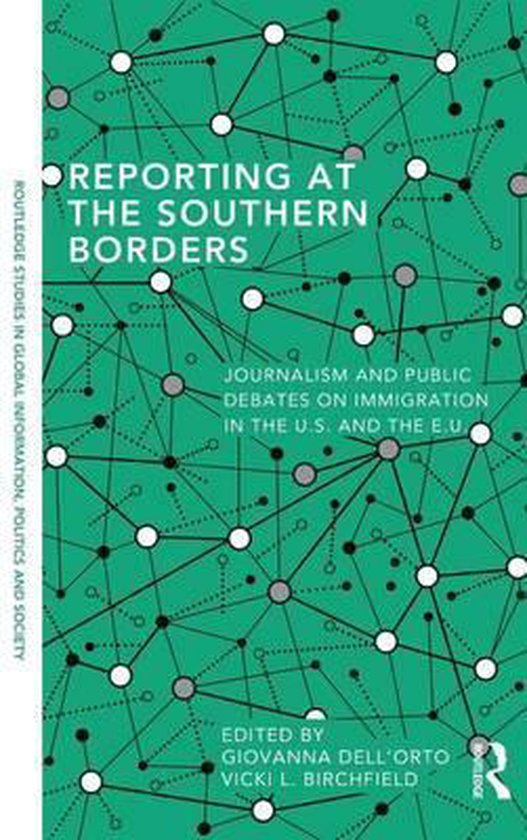 Reporting at the Southern Borders | 9780415835886 | Boeken | bol.com