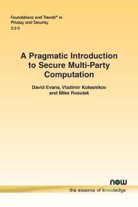 Foundations and Trends® in Privacy and Security-A Pragmatic ... Foundations and Trends® in Privacy and Security-A Pragmatic ...