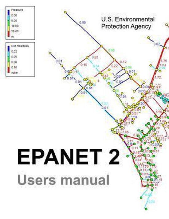 Epanet 2 Users Manual | 9781540875952 | Us Environmental Protection Agengy | Boeken | bol
