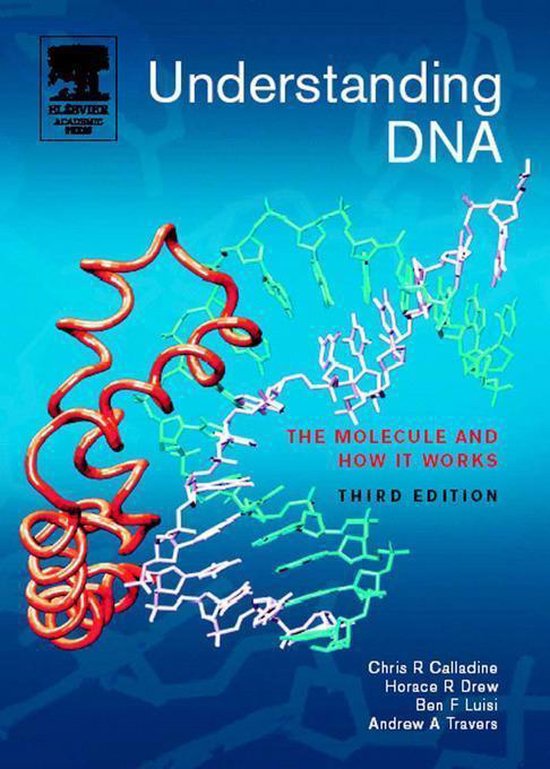 Understanding DNA: The Molecule and How It Works (ebook), Chris ...