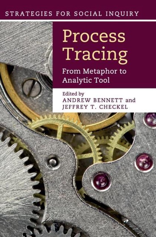 Process Tracing | 9781107044524 | Andrew Bennett | Boeken | bol.com