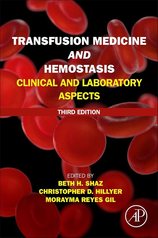 Transfusion Medicine and Hemostasis | 9780128137260 | Beth Shaz ...