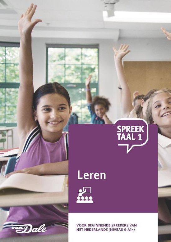 SpreekTaal 1 Leren | 9789460774782 | Stichting Het Begint met Taal & VU-NT2 | Boeken | bol