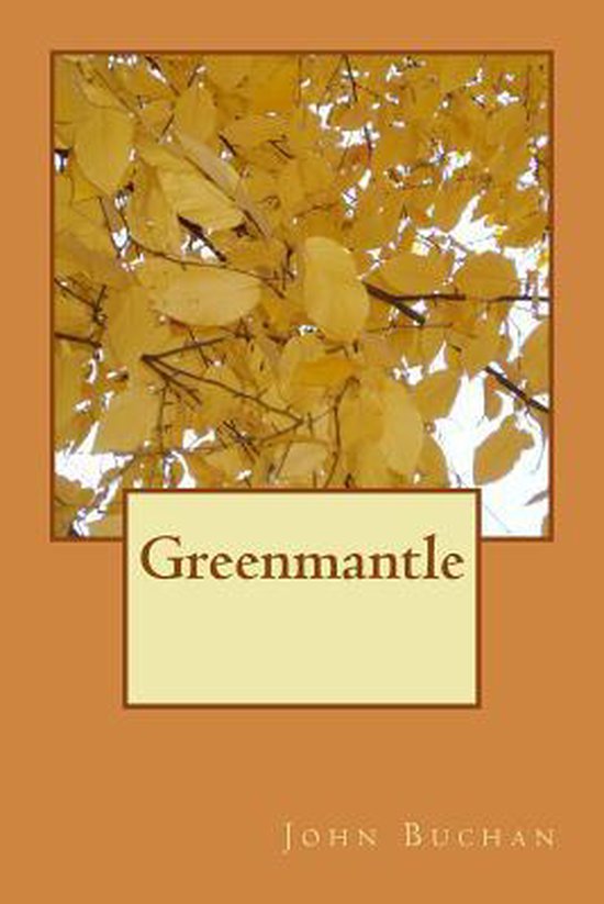 Greenmantle, John Buchan | 9781494758424 | Boeken | bol