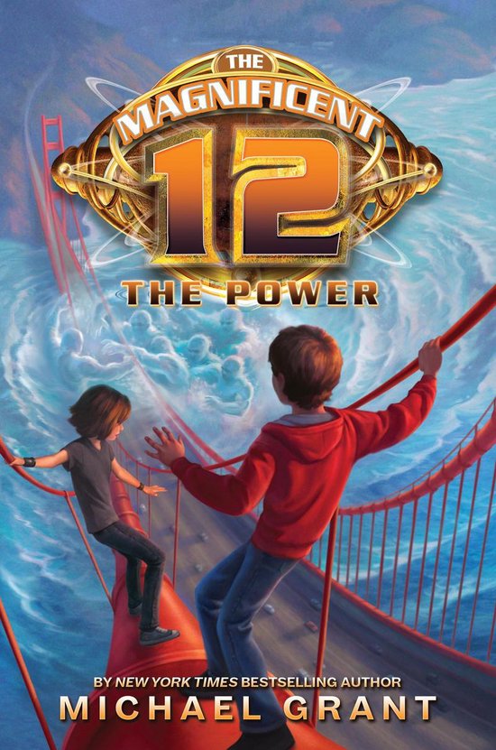 Magnificent 12 4 - The Magnificent 12: The Power (ebook), Michael Grant ...