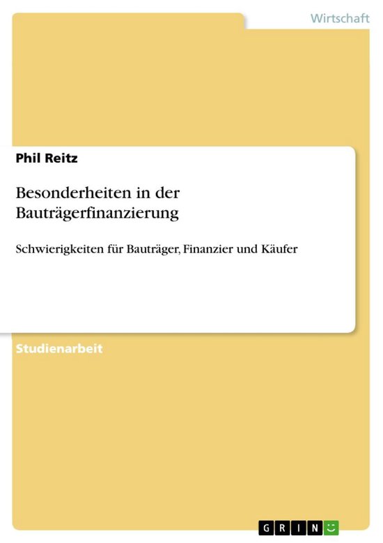 Besonderheiten in der Bauträgerfinanzierung (ebook), Phil Reitz ...
