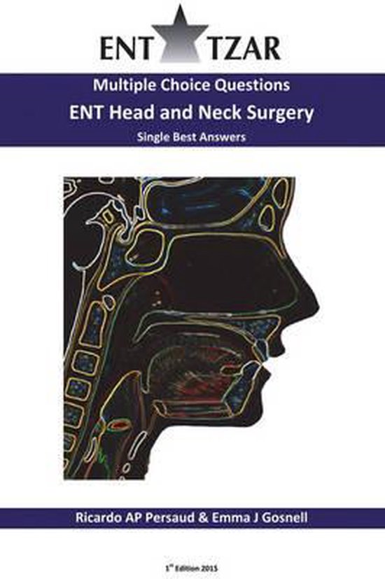 Multiple Choice Questions ENT Head and Neck Surgery | 9781784561864 ...